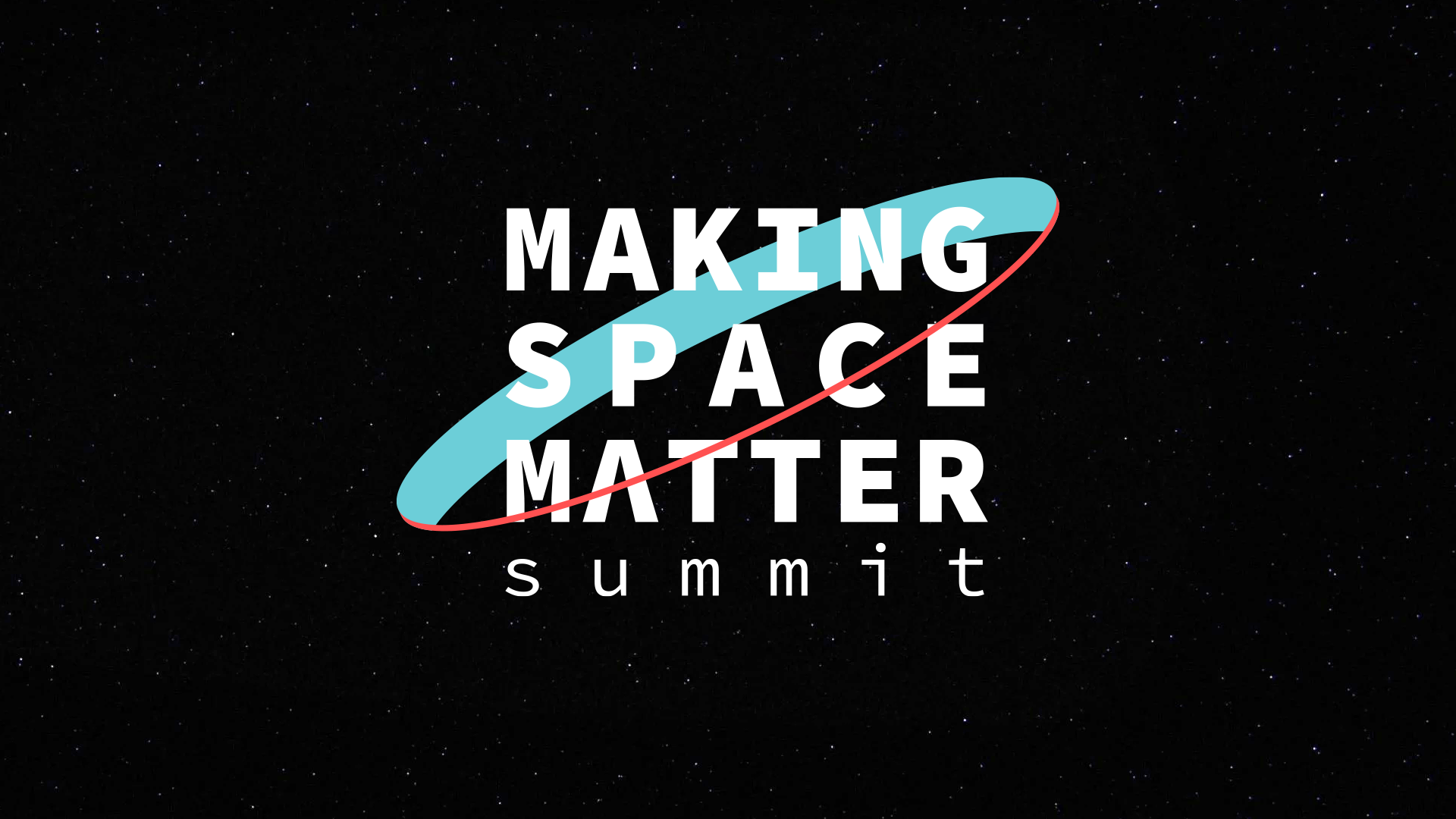 Making Space Matter Summit - Friends of Europe