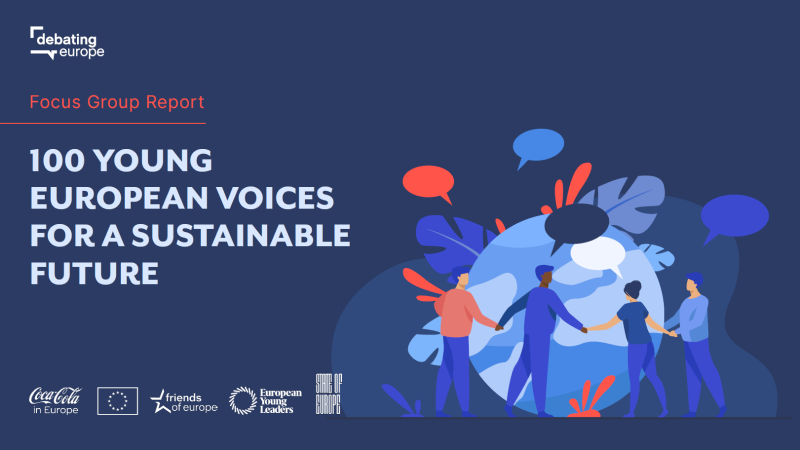 100 Young European Voices for a Sustainable Future - Friends of Europe
