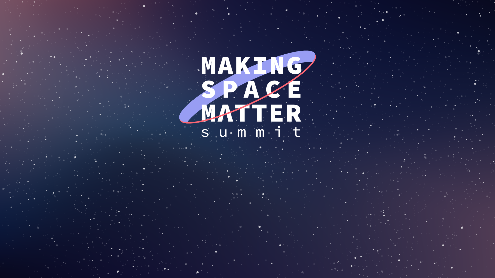 Making Space Matter Summit: geopolitics, big data, innovation, governance and cooperation ...
